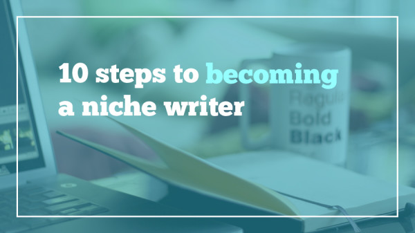 10 steps to becoming a niche writer – Otaku Journalist
